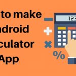 How to make android calculator app using mit app - The Coding Bus
