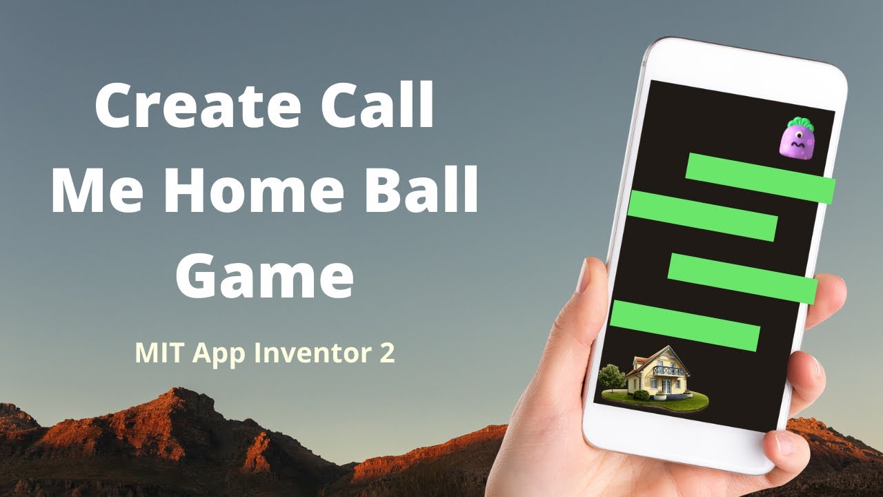 Make Call Me Home Ball Game in MIT App - The Coding Bus